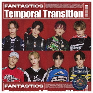 FANTASTICS from EXILE TRIBE／Temporal Transition（CD） 通販｜セブンネットショッピング