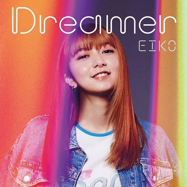 EIKO／Dreamer（通常盤／CD） 通販｜セブンネットショッピング