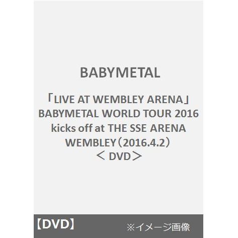 BABYMETAL／「LIVE AT WEMBLEY ARENA」BABYMETAL WORLD TOUR 2016 kicks off at THE SSE ARENA WEMBLEY ...